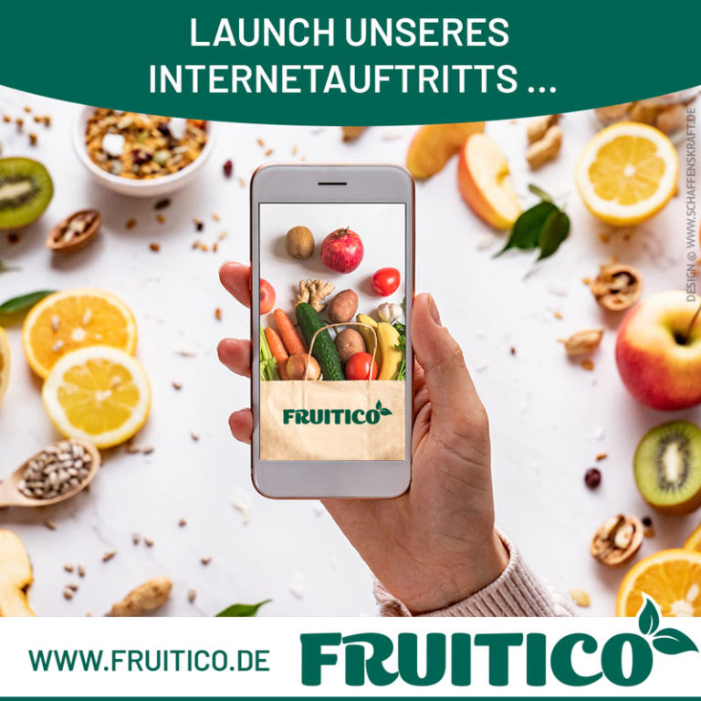 Launch unseres Internet­­auftritts … - Fruitico - Frische & saisonale ...